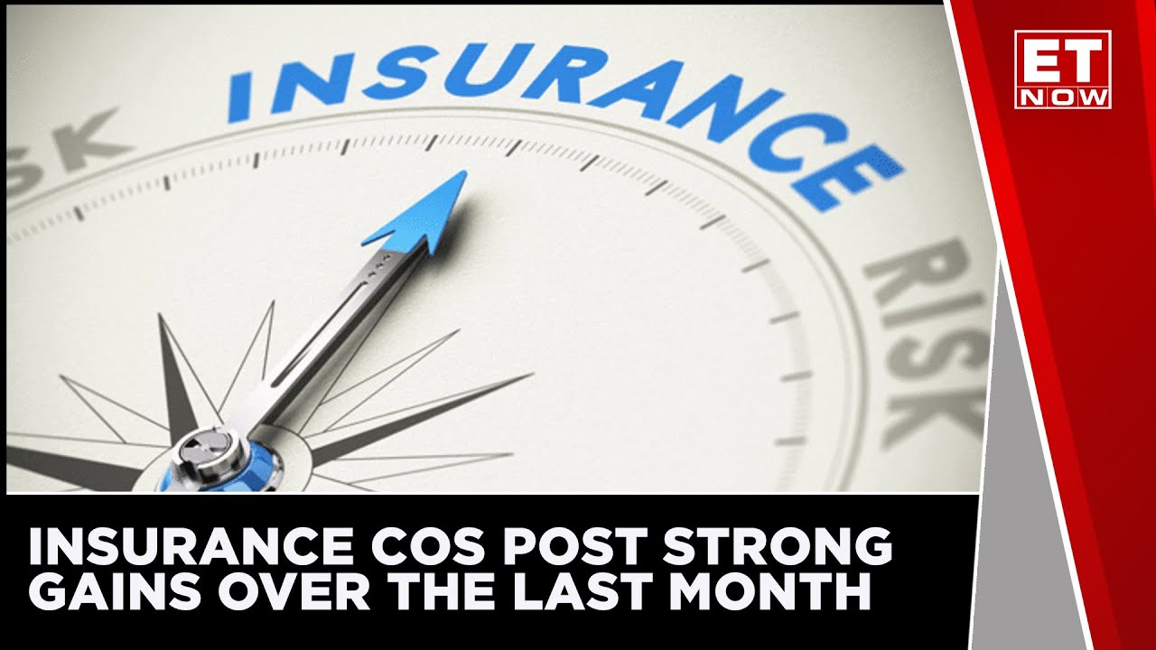 Insurance Cos Post Strong Gains Over The Last Month: Factors Impacting ...