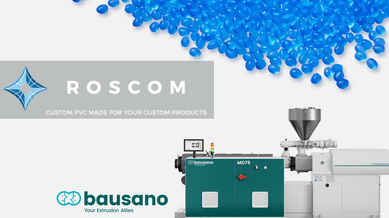 Roscom US PVC Manufacturer and Bausano: a long-lasting business ...