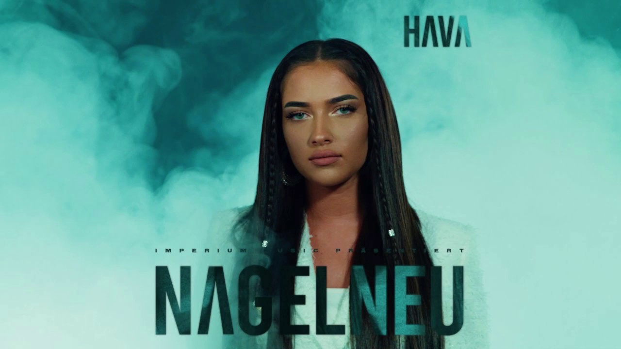 HAVA - NAGELNEU (prod. by AriBeatz) (Lyrics) - YouTube