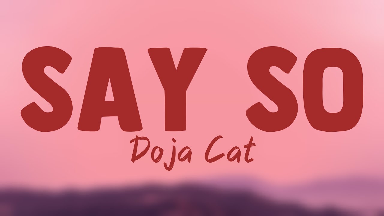 Say So - Doja Cat (Letra) 🫦 - YouTube