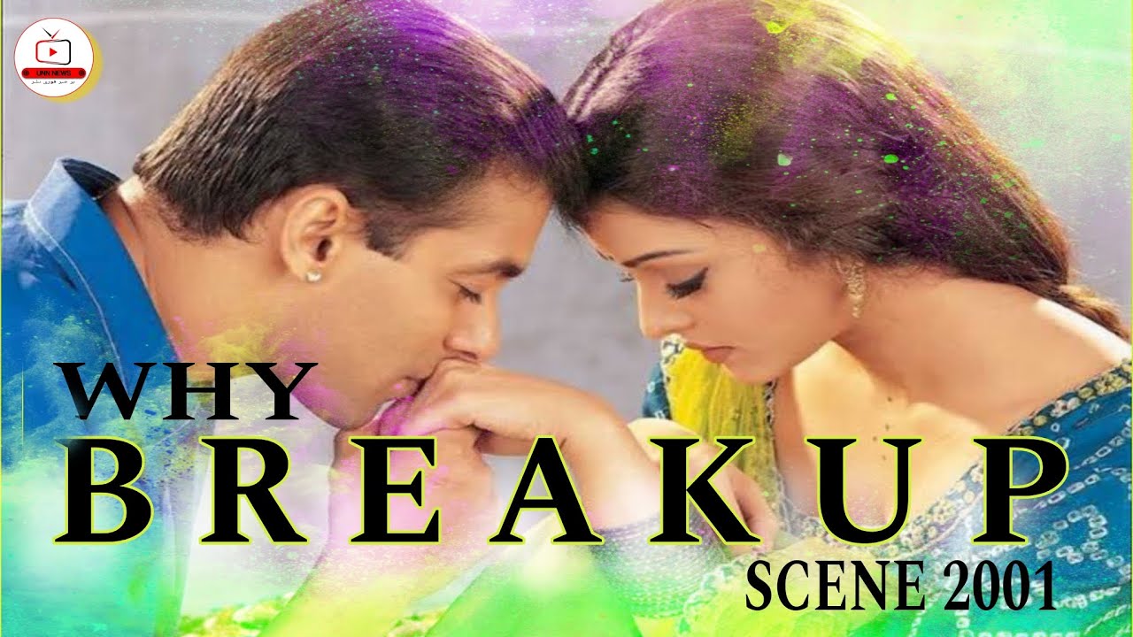 Breakup Scene of Salman Khan & Aishwarya Rai || Reason of Breakup 2001 ...