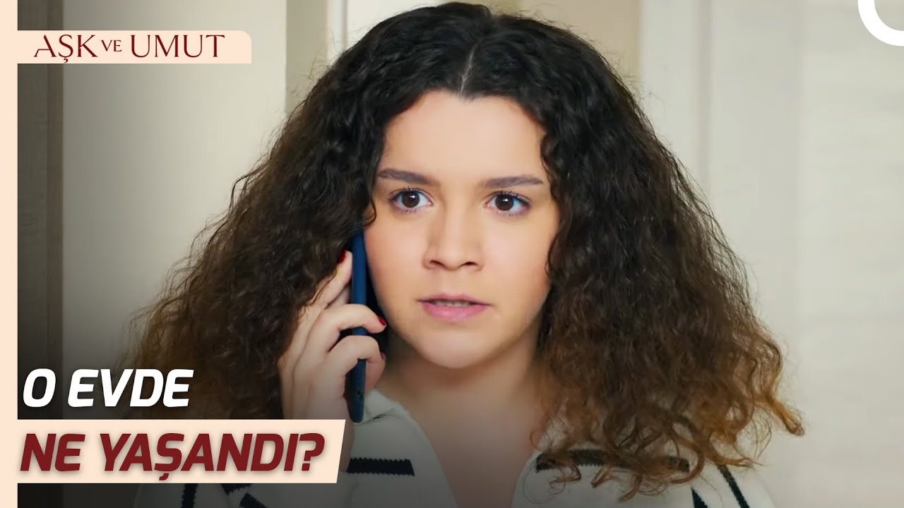 Melis, Fotoğrafı Yollayanın Kim Olduğunu Öğrendi! | Aşk ve Umut - YouTube