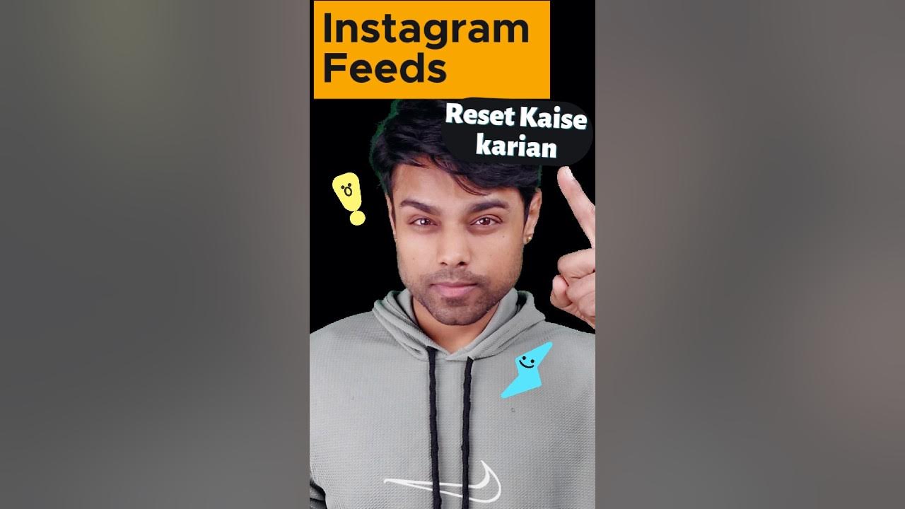 Instagram Feeds Reset Kaise Karain 2025 | How to reset the Instagram feed algorithm - YouTube