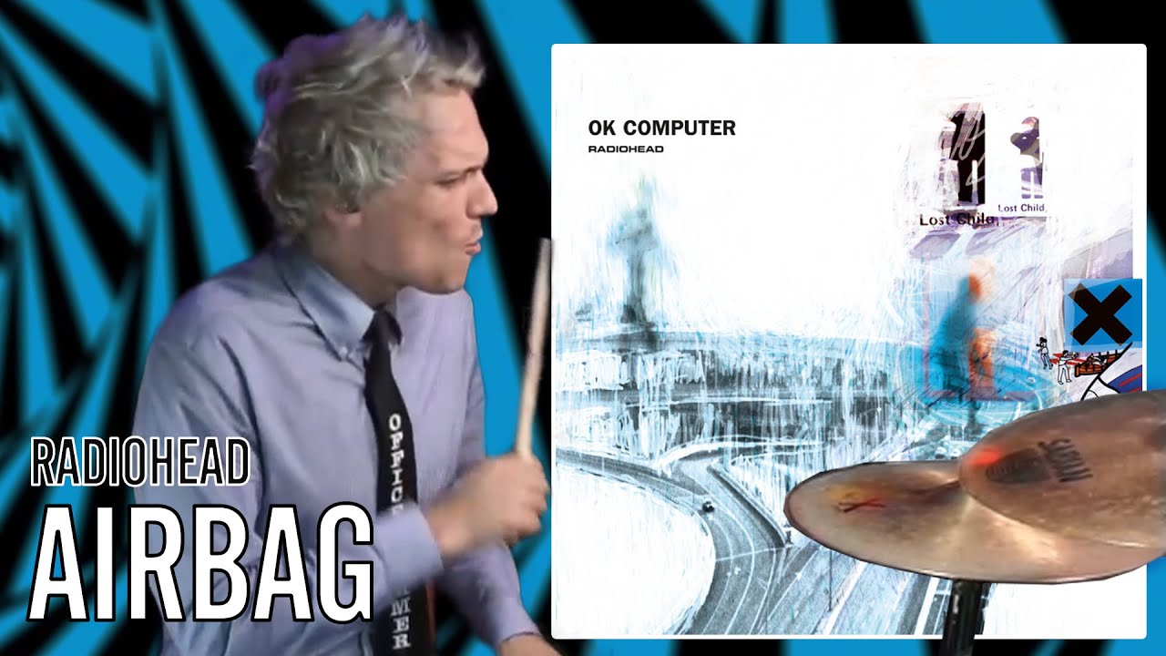Radiohead - Airbag | Office Drummer [First Time Hearing] - YouTube