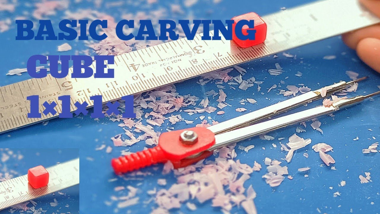 Basic carving cube 1×1×1×1 - YouTube
