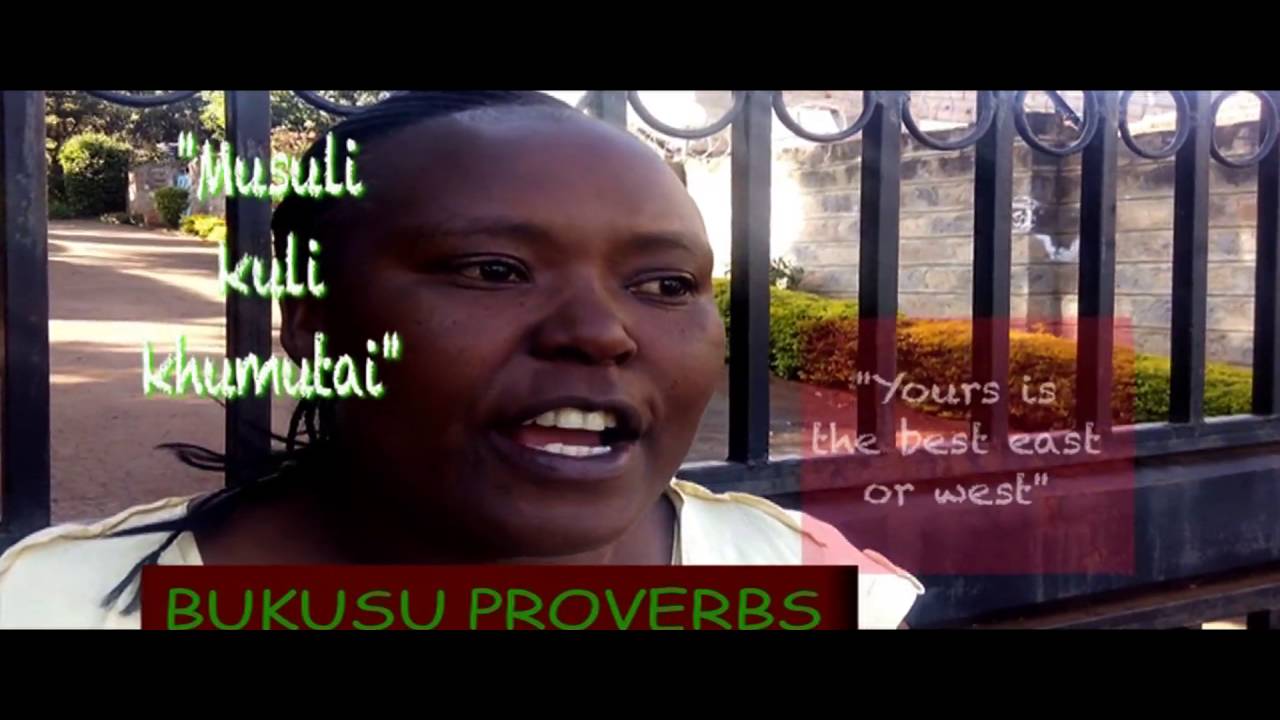 BUKUSU PROVERBS - YouTube