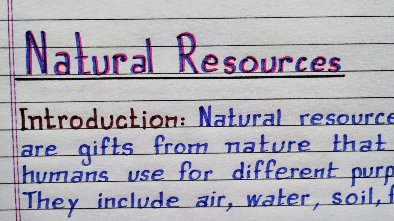Natural Resources | Essay on "Natural Resources" | @IndrajitGoswami0607 ...