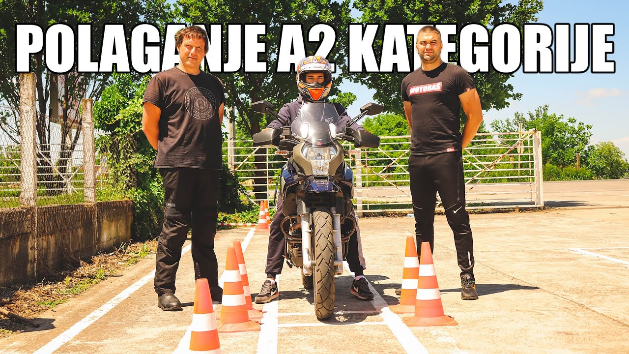 POLAGANJE ZA A2 KATEGORIJU | Sve o autoškoli i polaganju za motor - YouTube