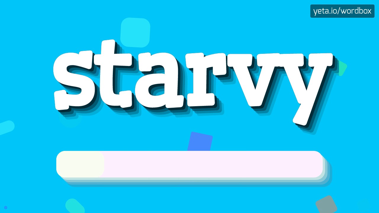 STARVY - HOW TO PRONOUNCE IT!? - YouTube