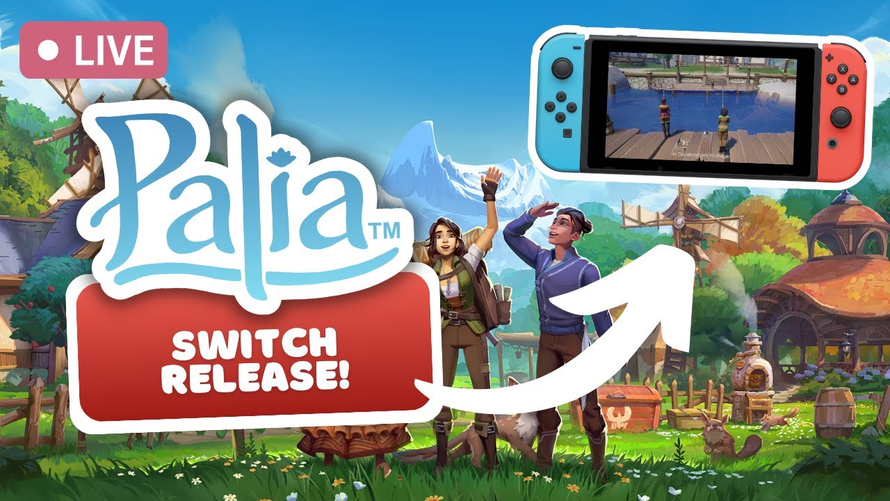 🔴 Celebrating Palia's Launch on Nintendo Switch!!! 🎉🎈 | PC Open Beta ...