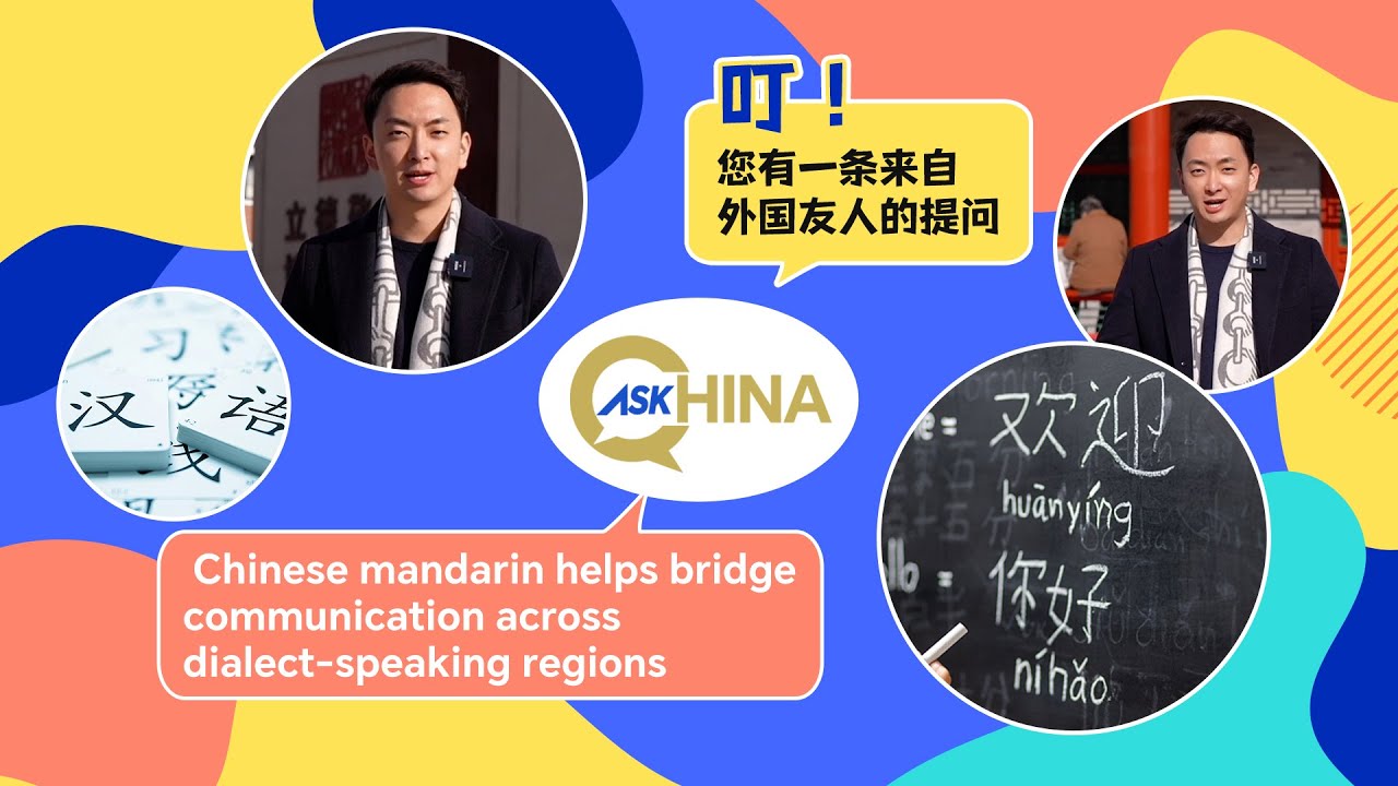 Ask China: Chinese mandarin helps bridge communication across dialect ...