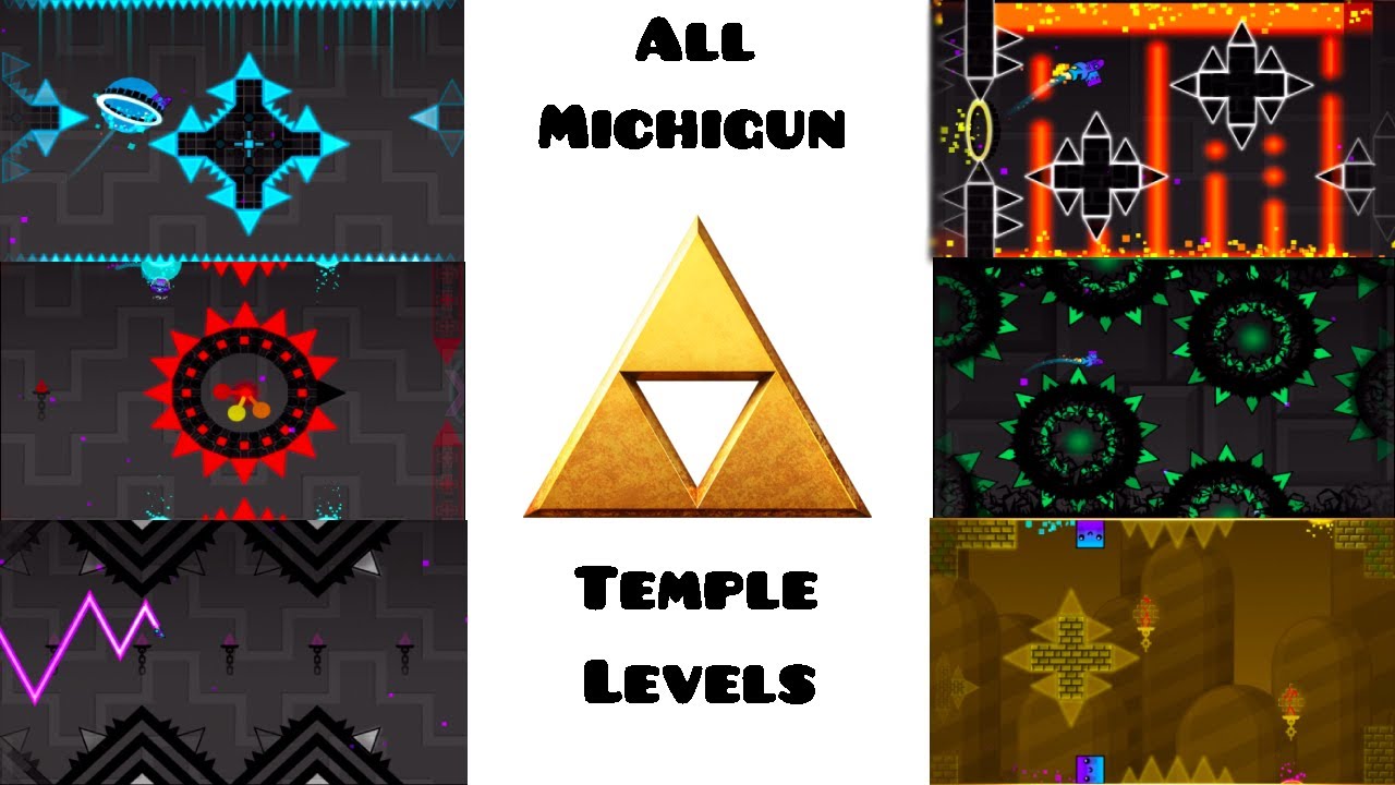 [Mobile] All Michigun Temple Levels - Geometry Dash - YouTube