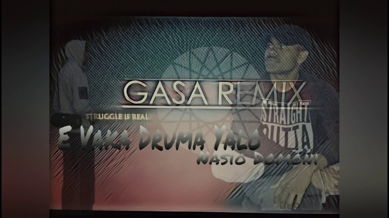 E VAKA DRUMA YALO - NASIO DOMONI☆GASA REMIX2021 - YouTube