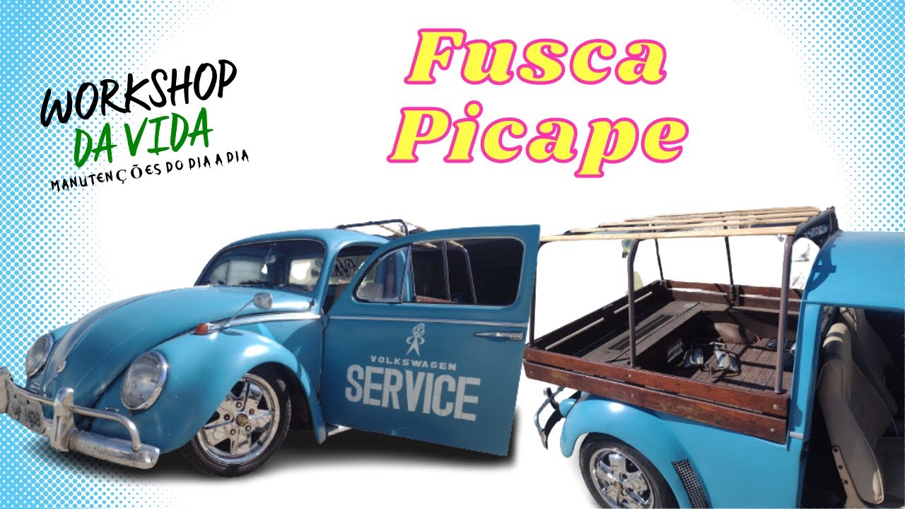Fusca Picape (pick-up) - YouTube