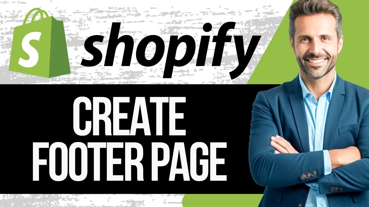 How to Create a Perfect Shopify Footer Page | Full Tutorial 2025 - YouTube