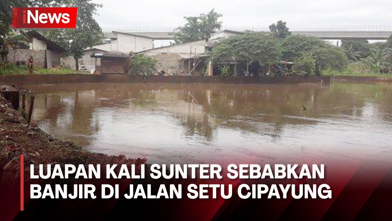 Hujan Deras, Banjir Rendam Jalan di Setu Cipayung Jaktim - YouTube