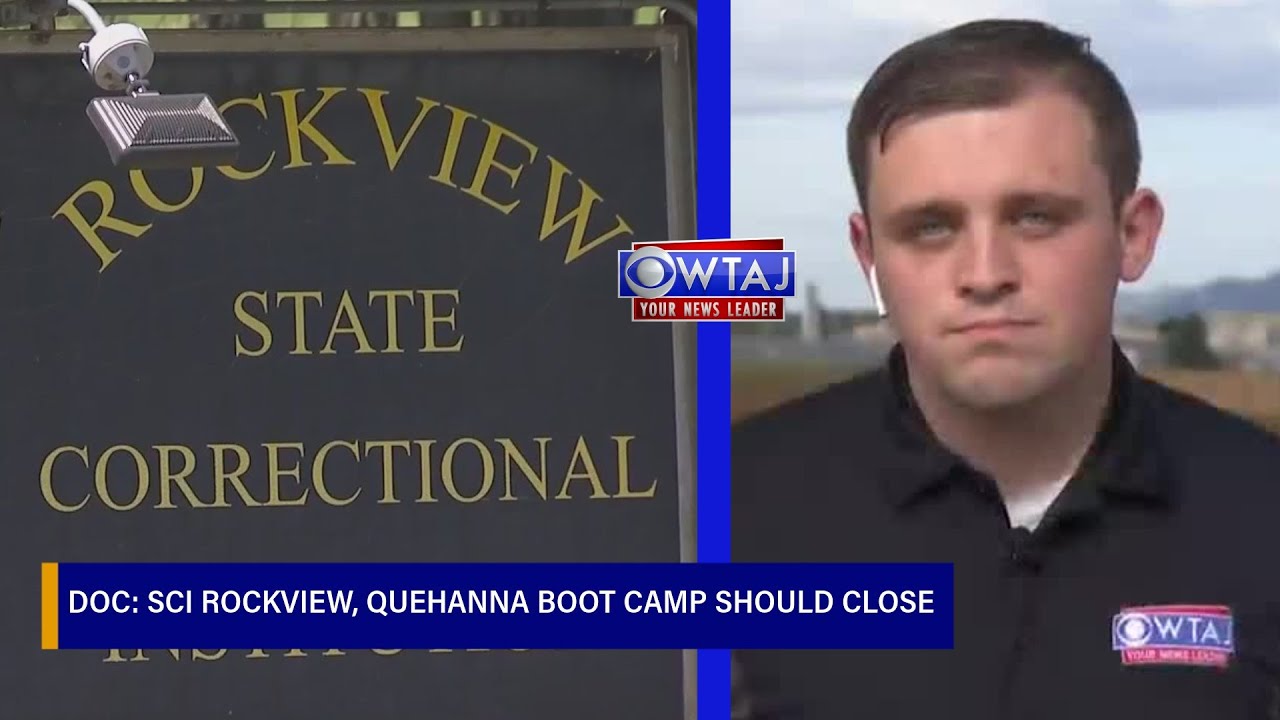 DOC: SCI Rockview, Quehanna Boot Camp should close, decision to come ...