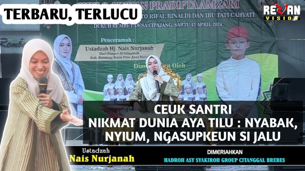 FULL LUCU TERBARU, Ceramah Ustadzah Neng Nais Nurjanah\ Di kabupaten brebes jawa tengah - YouTube