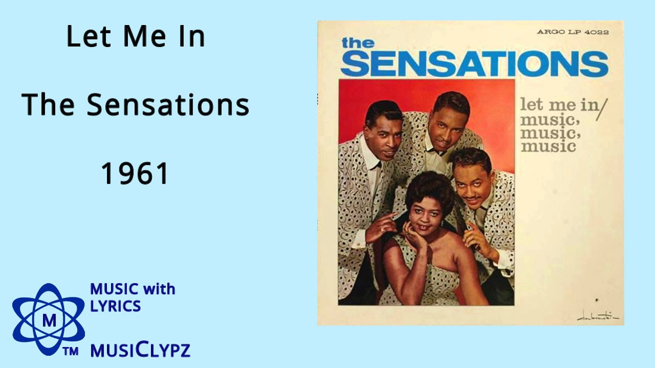 Sensations Let Me In