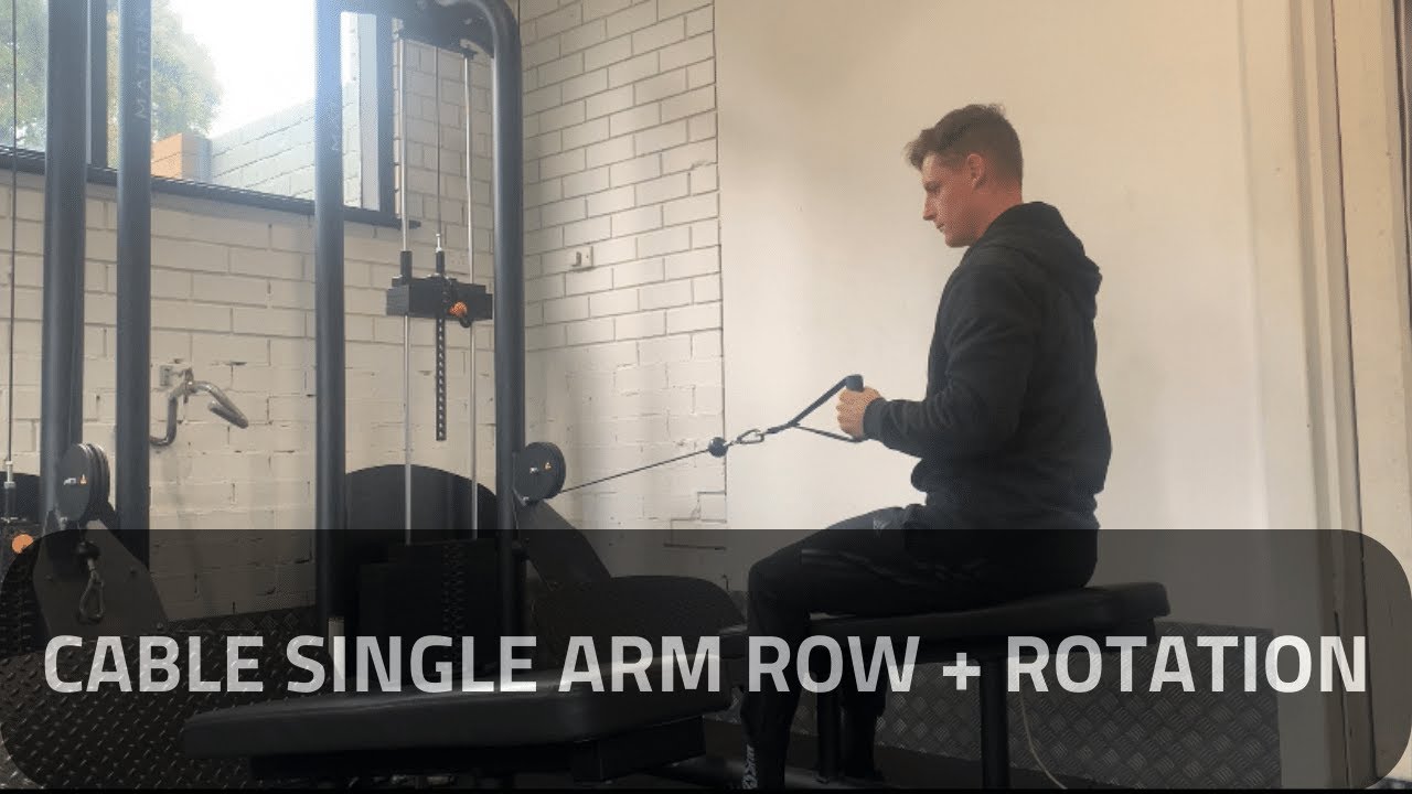 Cable Single Arm Row with Rotation - YouTube