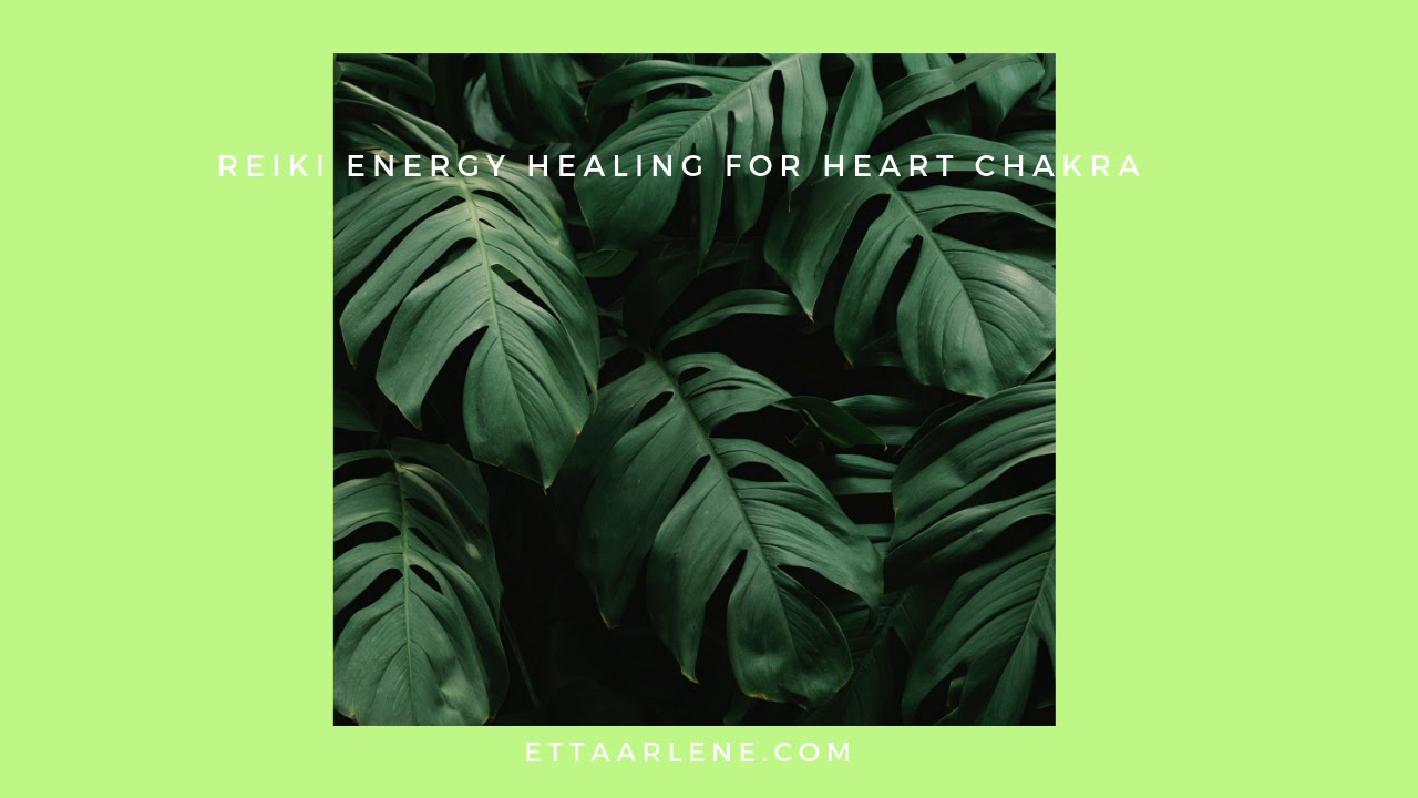 Reiki for the Heart Chakra - YouTube