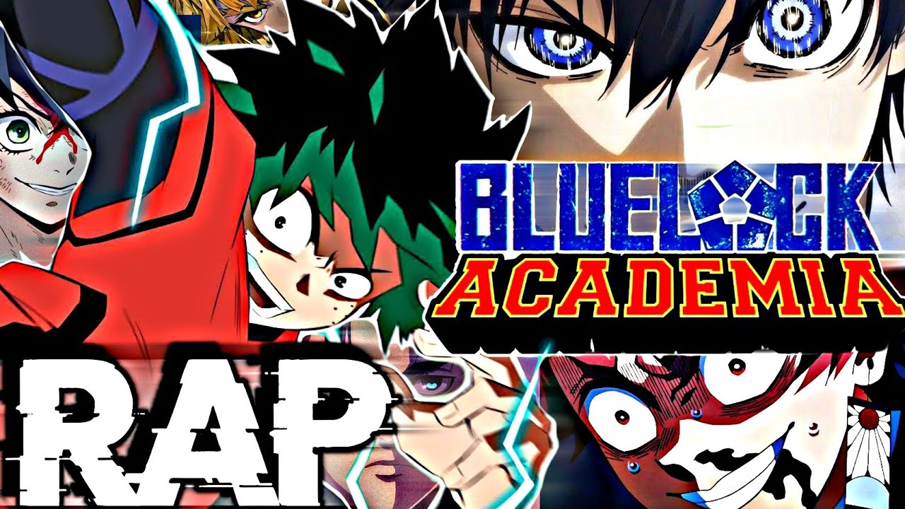 BLUE LOCK ACADEMIA RAP|Héroes🆚 Cazadores|(EpicRap)| - YouTube