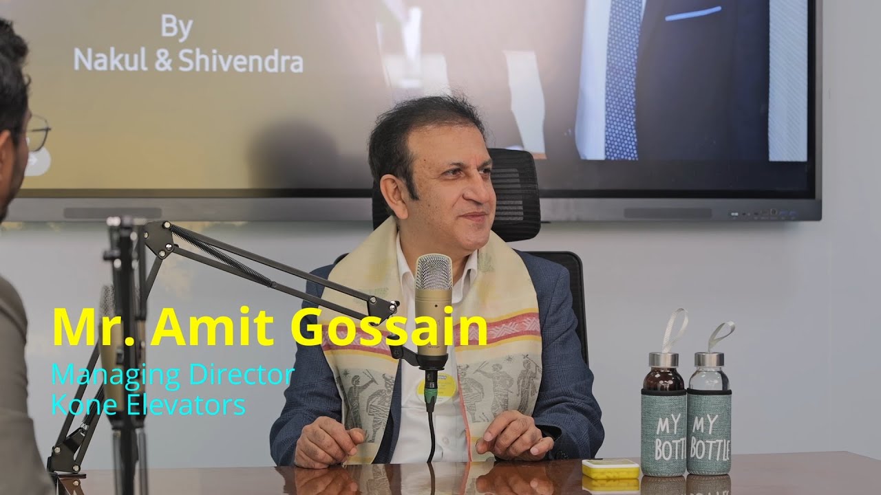 4 Dimensions of Life with Amit Gossain | MD of KONE India on Growth ...