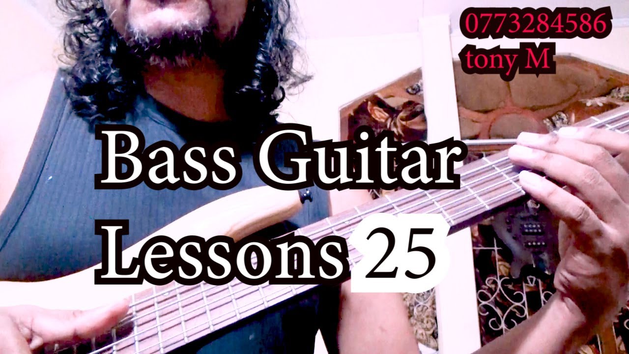 Bass Guitar lessons 25 (tony M- Music Production) - YouTube