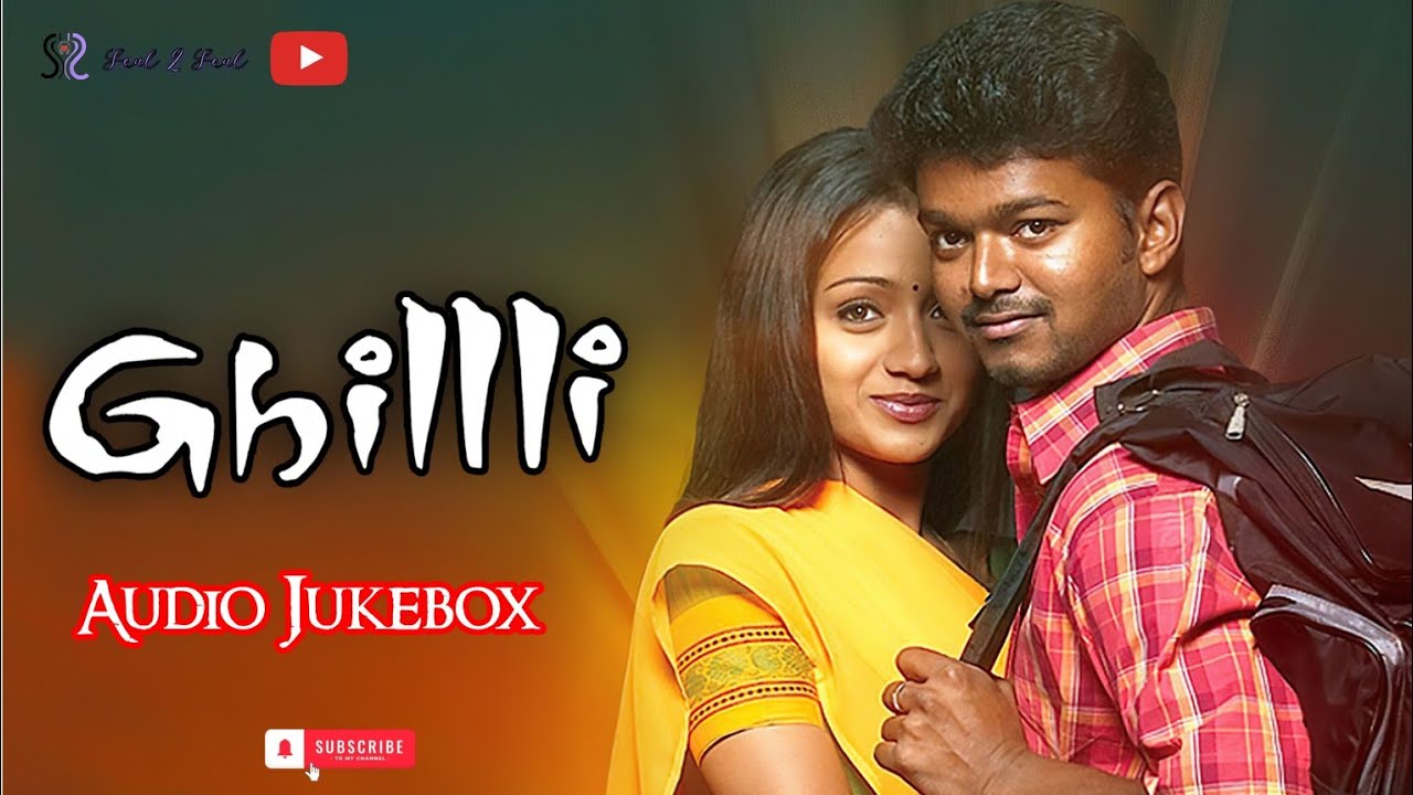 GHILLI | GHILLI movie full songs |Audio Jukebox| Thalapathy VIJAY ...