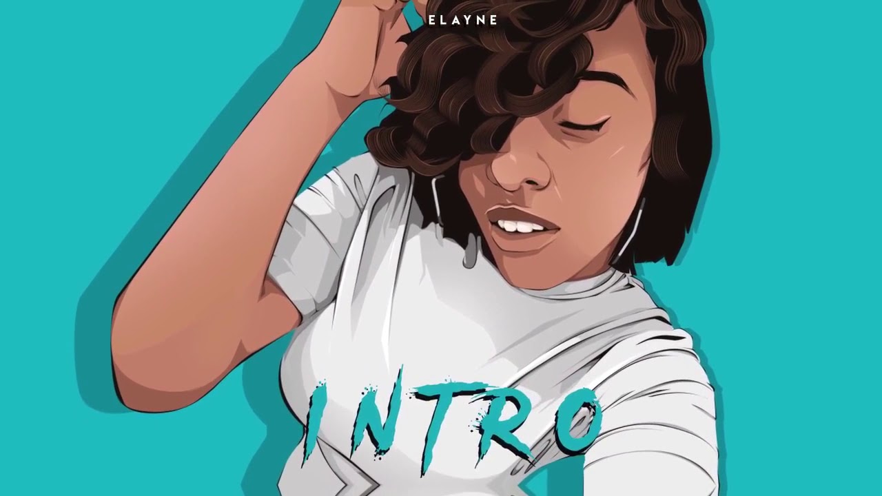 Elayne Intro Youtube