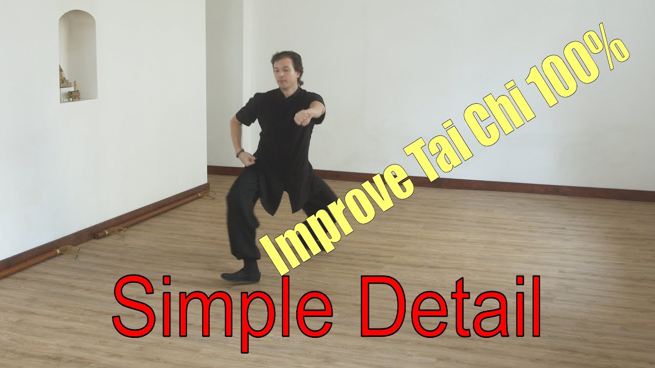 Improve Your Tai Chi 100% - Spiral Dynamics Tutorial - YouTube