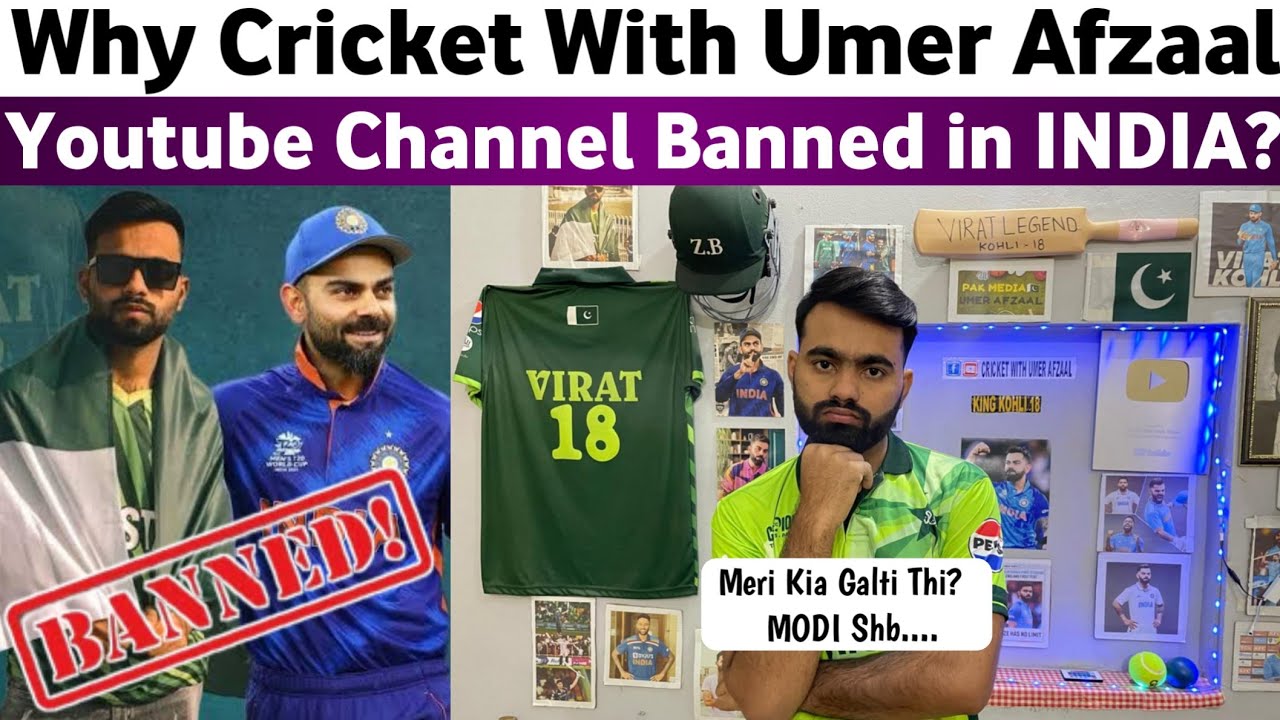 Why Cricket With Umer Afzaal Channel Banned in India | Pak Media Crying on Pak YouTuber Ban in ...