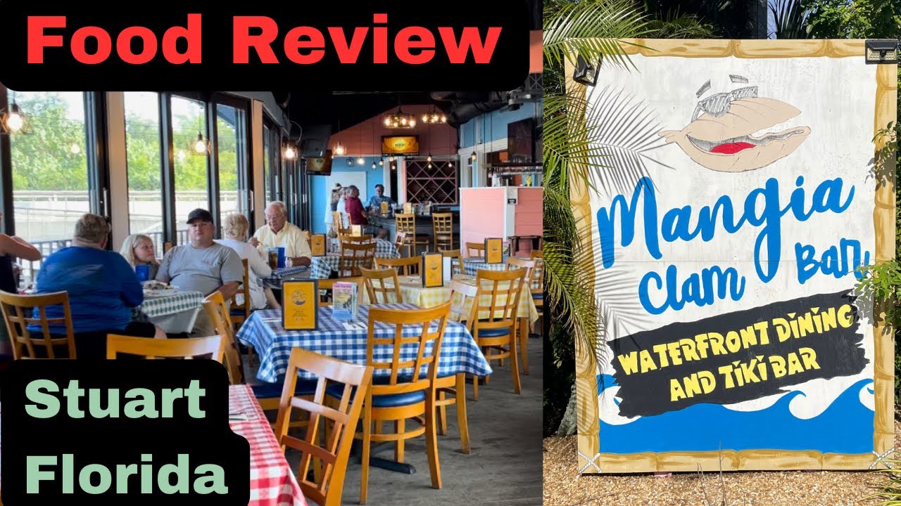 Mangia Clam Bar Food Review & Tour Stuart, Florida Italian + # ...