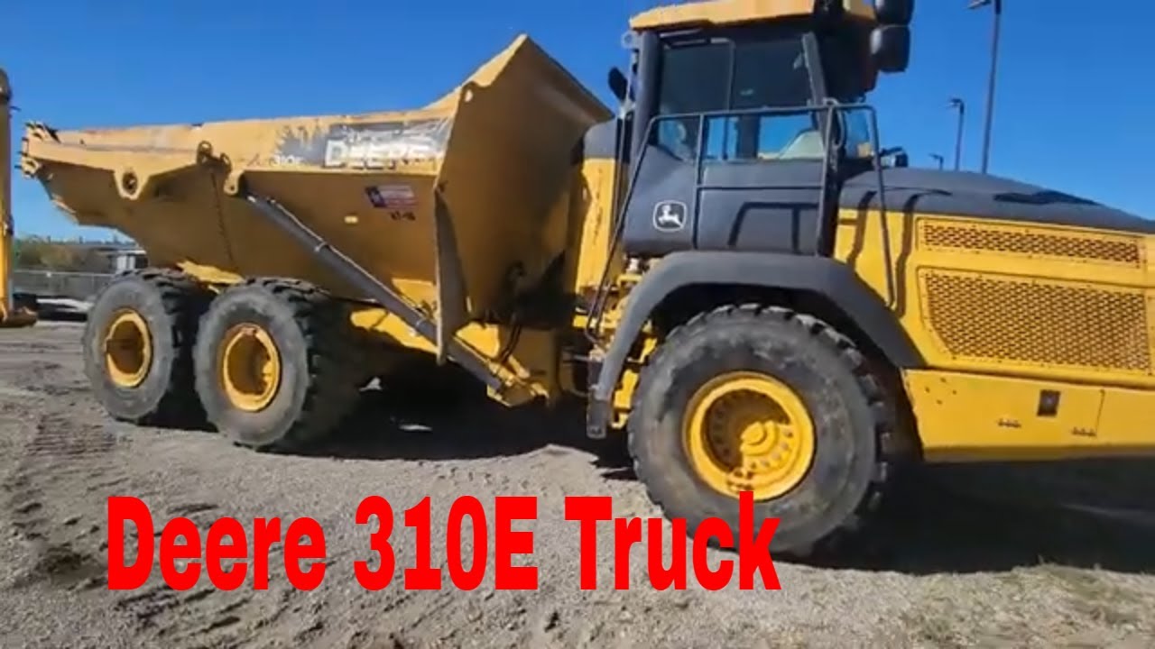 John Deere 310E Articulated Dump Truck – Built for Heavy Hauling! - YouTube