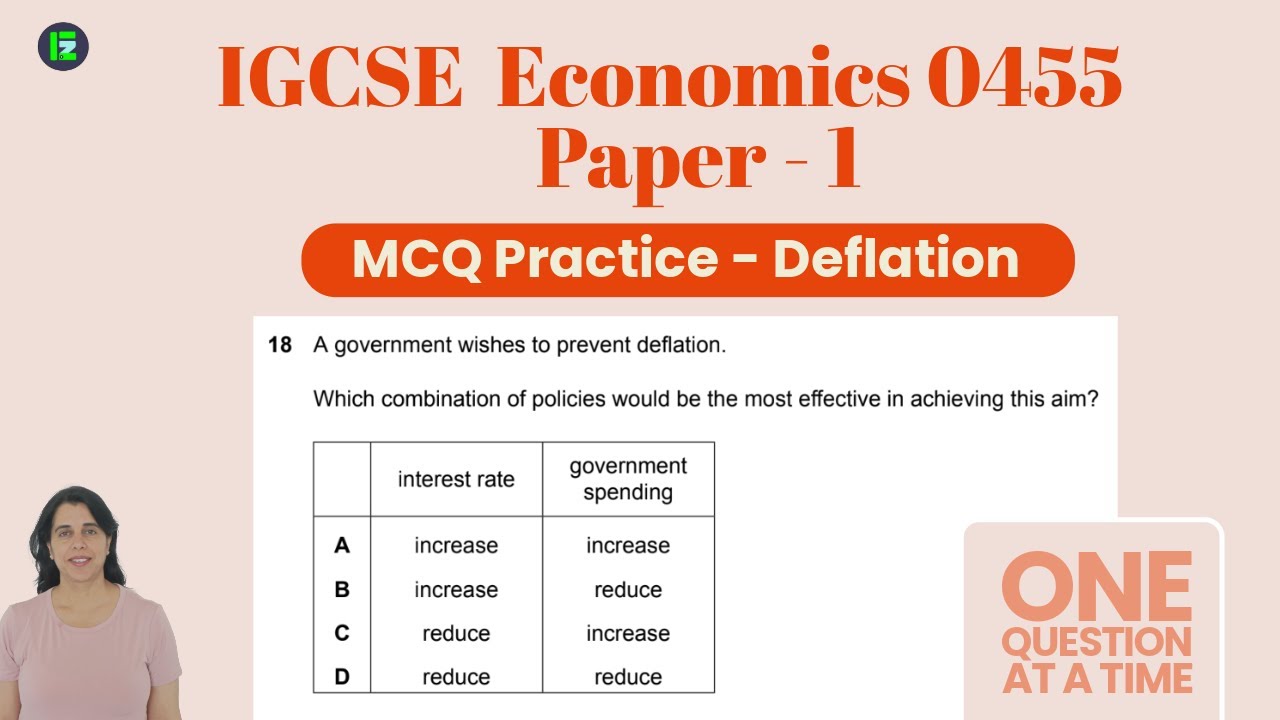 IGCSE Economics 0455 MCQ Practice: Preventing Deflation - YouTube
