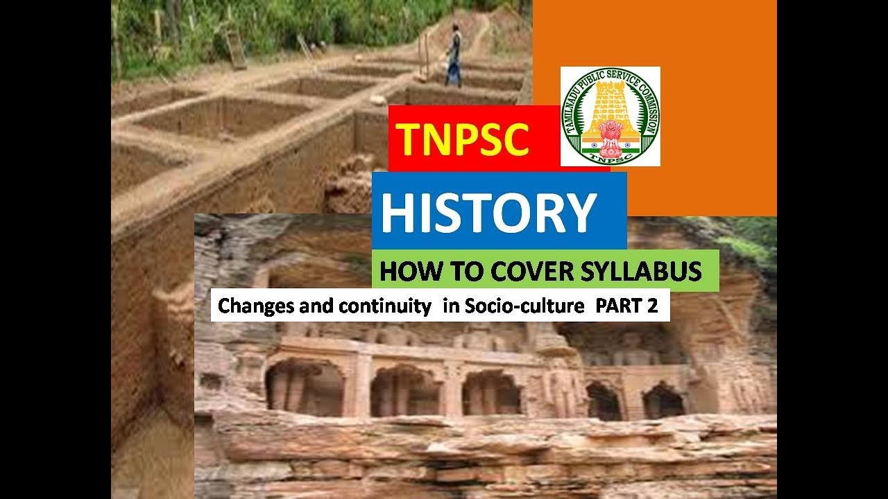 #TNPSC - HISTORY changes and continuity in socio cultural history PART2 ...