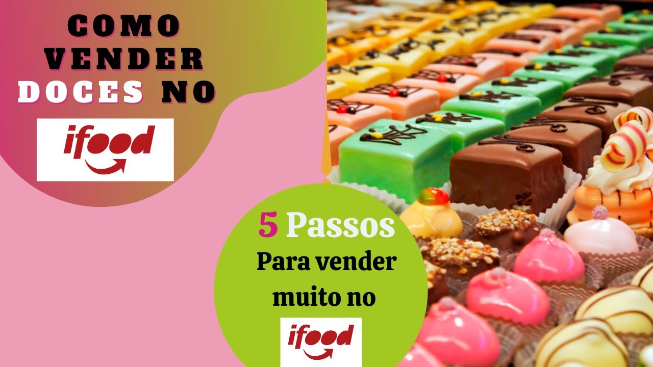 como vender doces no ifood - YouTube