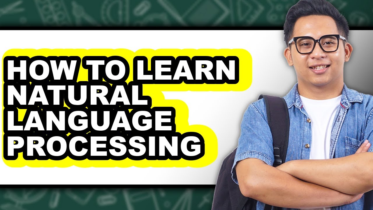 How to Learn Natural Language Processing (updated) - YouTube