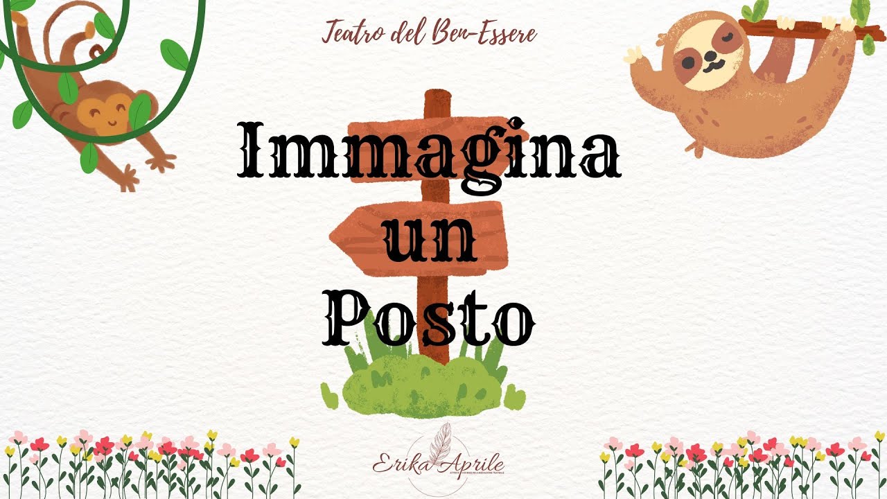 Ti racconto una storia: "Immagina un posto" - YouTube