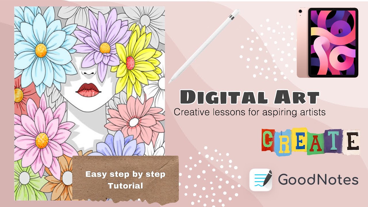 Digital Art on Ipad using GoodNotes | step by step tutorial | # ...