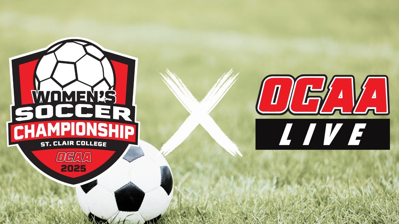 2025 OCAA Women's Soccer Championship ⚽ Gold Medal Game: St. Clair ...