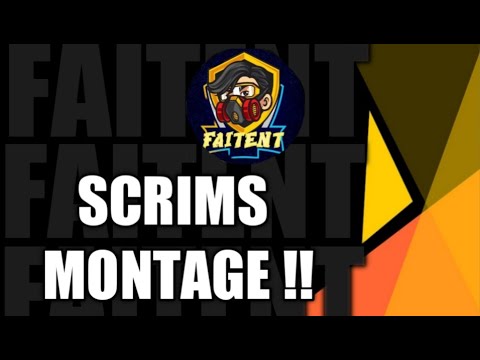 SCRIMS Montage 🤫 | Faitent Gaming | - YouTube