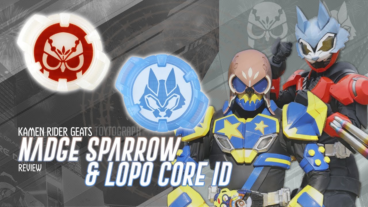 แว่นเหลี่ยม สาวนักกรีฑา - KAMEN RIDER GEATS - NADGE SPARROW & LOPO CORE ...
