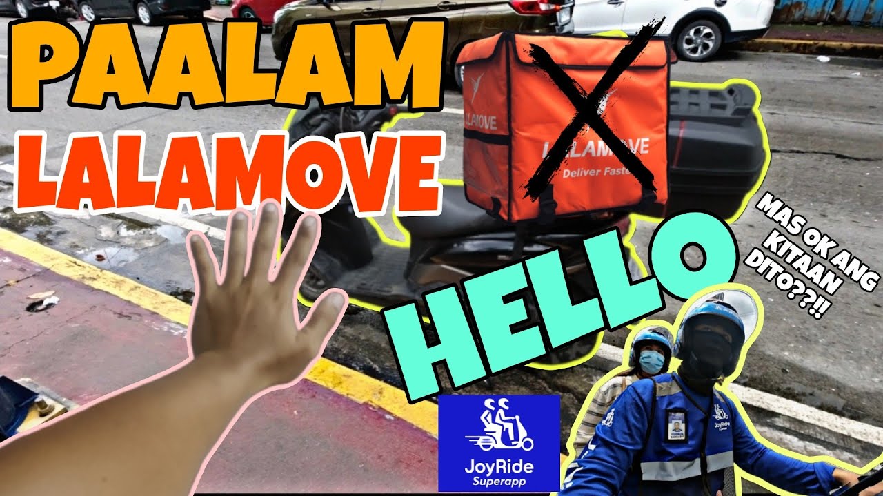 LALAMOVE-PAALAM LALAMOVE HELLO JOYRIDE|LALAMOVE TUTORIAL|DOUBLE BOOKING ...