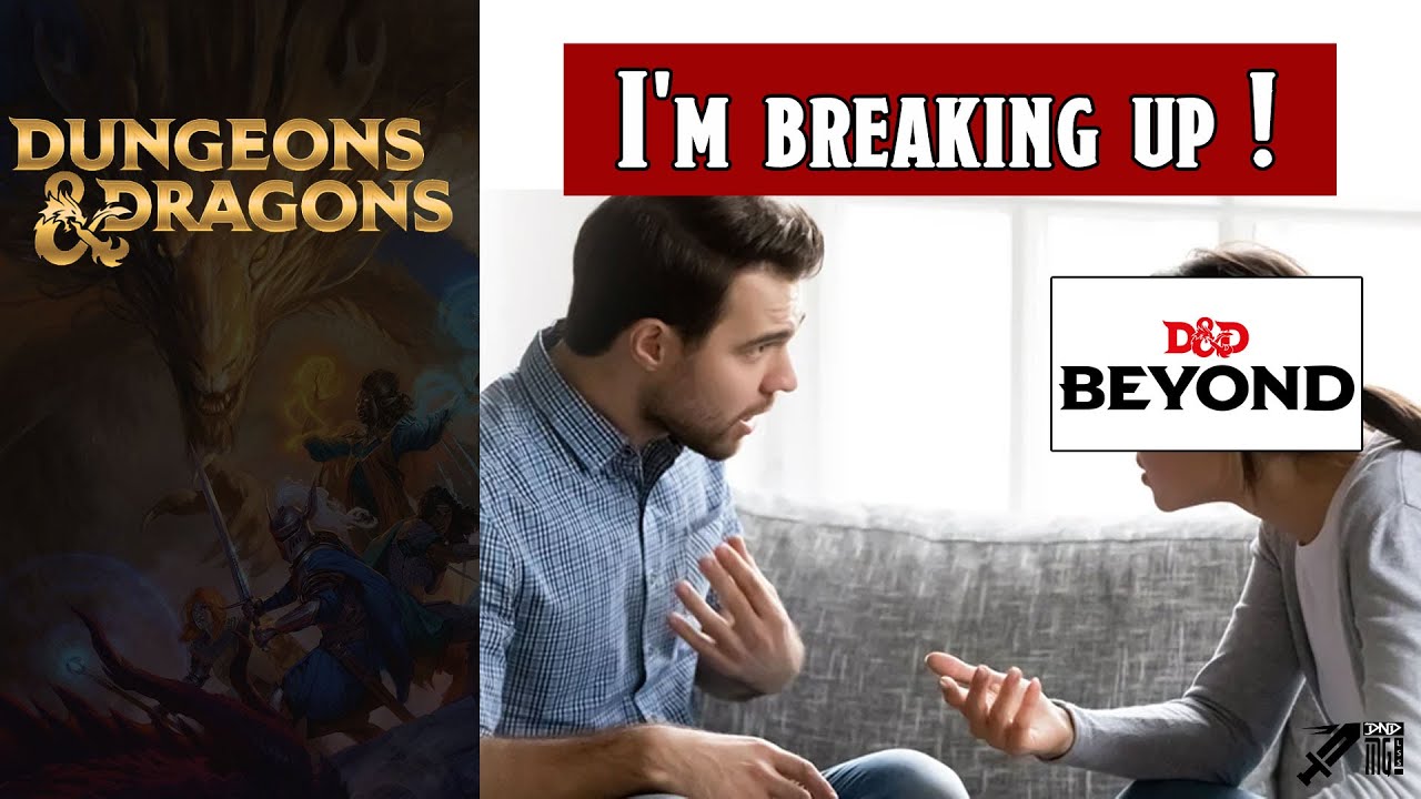 I am breaking up with DnD Beyond! - YouTube