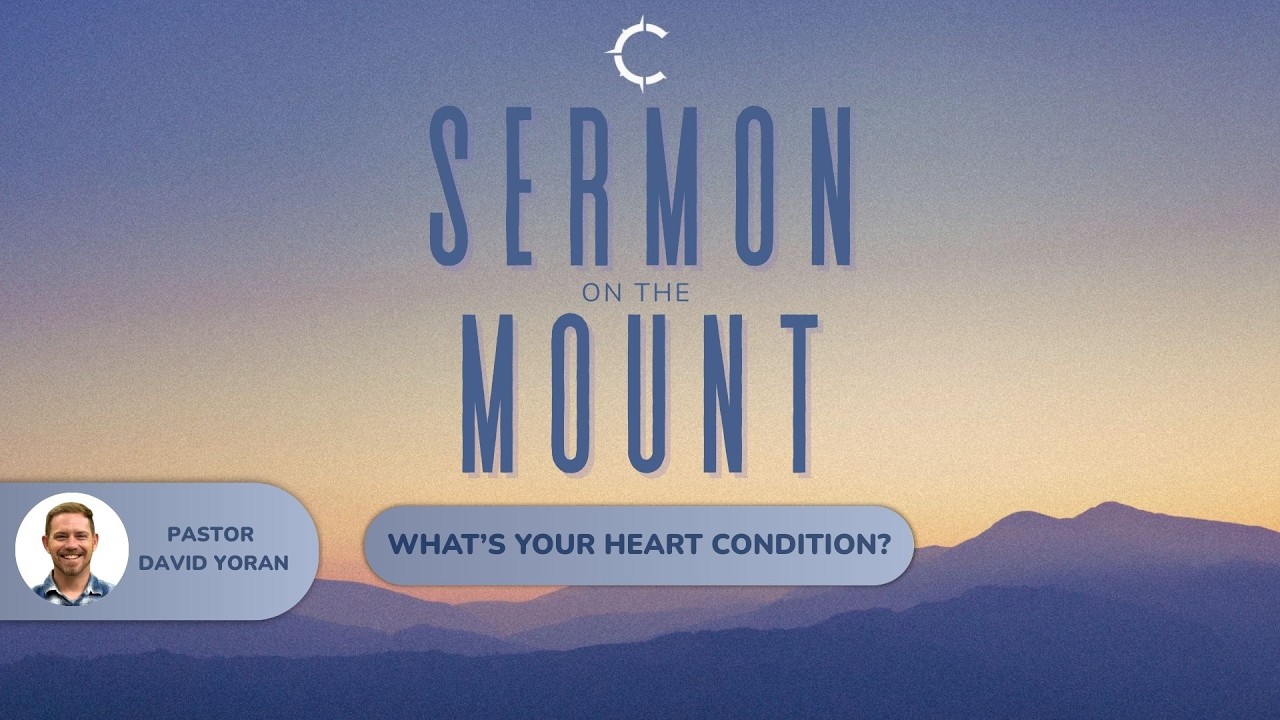 What's Your Heart Condition? - Matthew 6:19-24 | Pastor David Yoran ...