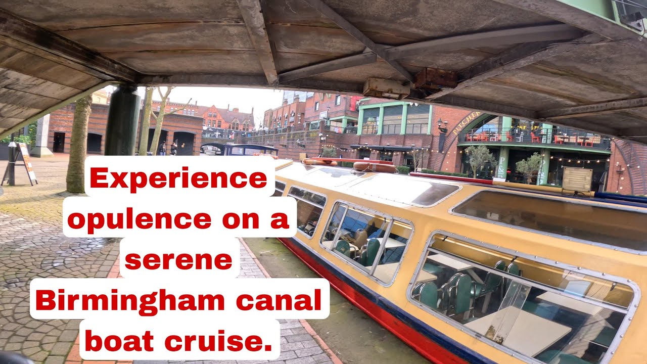 Why a Birmingham Canal Boat Cruise is Worth the Money - YouTube