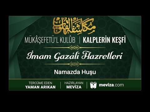17- Kalplerin Keşfi - Namazda Huşu