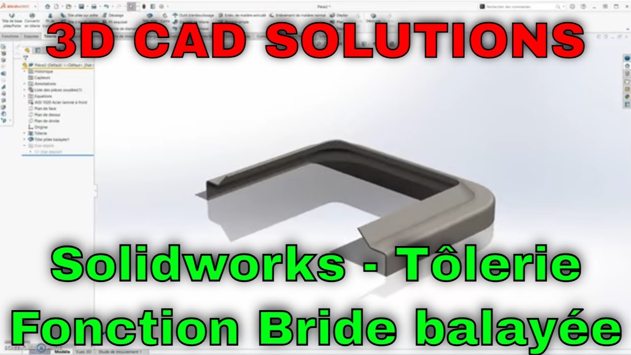 Solidworks - Tôlerie - Fonction Bride balayée - YouTube