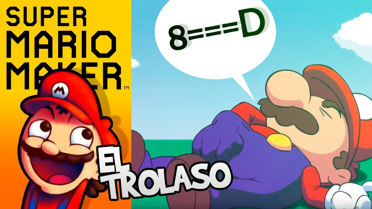 SUPER MARIO TROLL! | Mario Maker Wii U - YouTube
